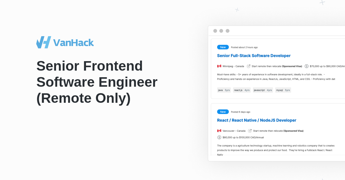 Senior Frontend Software Engineer (Remote Only) - VanHack
